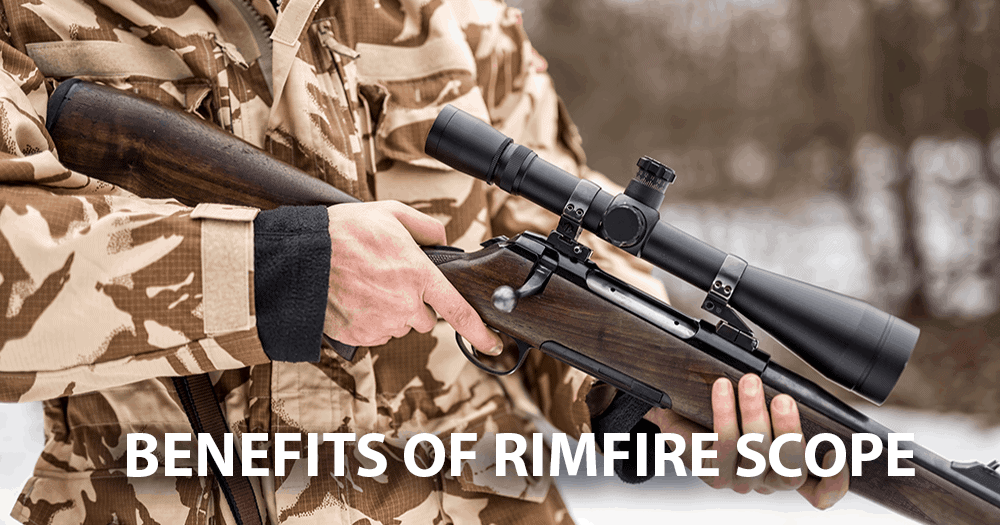 Benefits Of Rimfire Scope